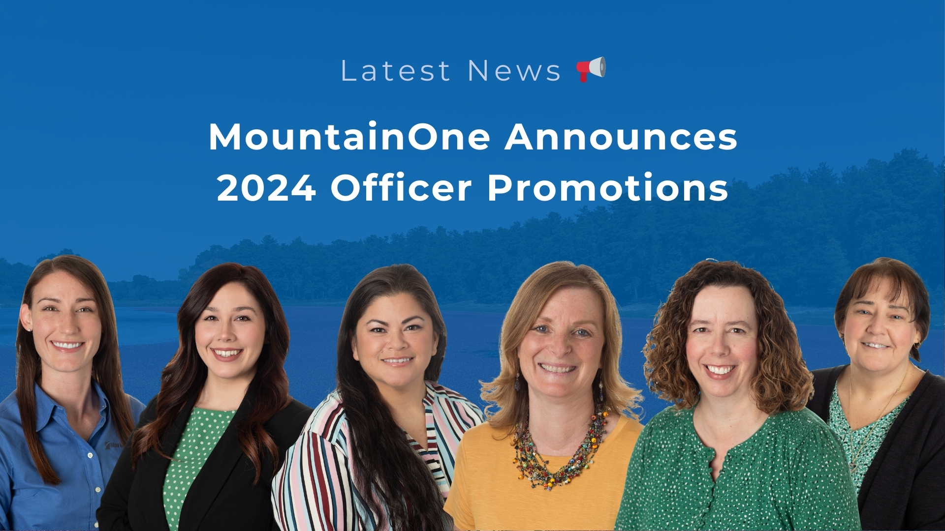 MountainOne Announces 2024 Officer Promotions - MountainOne | Banking ...
